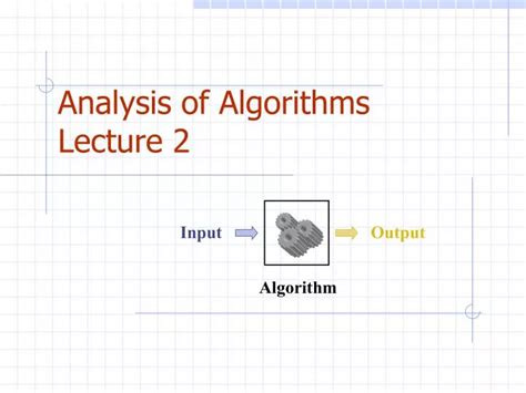 Ppt Analysis Of Algorithms Lecture 2 Powerpoint Presentation Free Download Id5359199