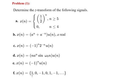 Solved Problem Determine The Z Transform Of The Chegg Com