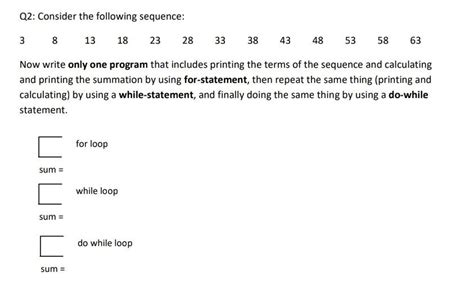 Solved Q Consider The Following Sequence Now Write Only Chegg
