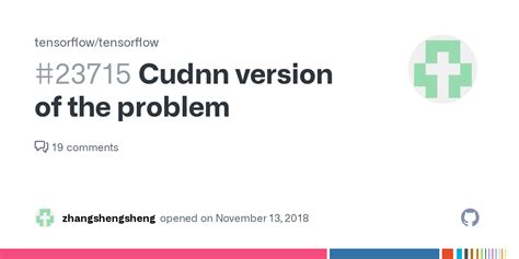 Cudnn Version Of The Problem · Issue 23715 · Tensorflowtensorflow