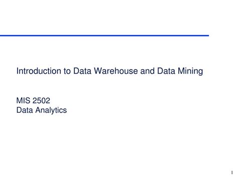ppt introduction to data warehouse and data mining mis 2502 data analytics powerpoint
