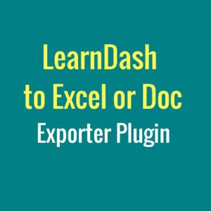 LearnDash To Excel Or Doc Quiz Exporter Plugin Wppluginsforyou
