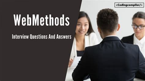 Top 50 WebMethods Interview Questions And Answers 2023 Latest