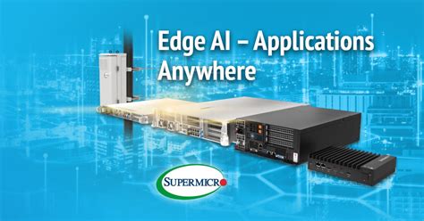Edge AI Solutions Supermicro