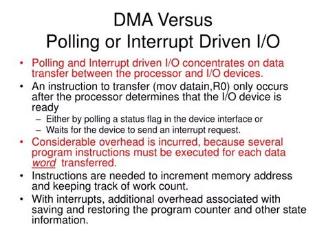 Ppt Dma Versus Polling Or Interrupt Driven Io Powerpoint Presentation Id276448