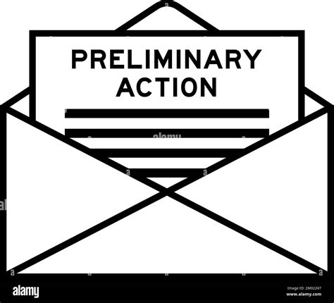 Envelope And Letter Sign With Word Preliminary Action As The Headline
