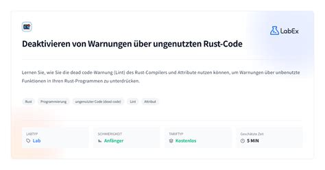 Rust Programmierung Dead Code Lint Attribut Suppression Labex