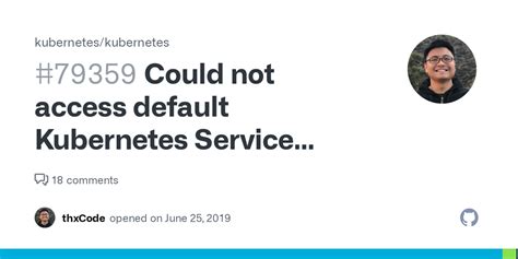 Could Not Access Default Kubernetes Service Inside Windows Pod · Issue