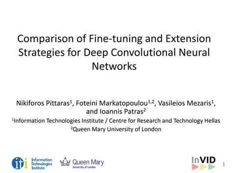Comparison Of Fine Tuning And Extension Strategies For Deep Convolutional Neural Networks Ppt