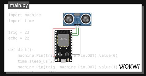 Ultrasonic Micropy Wokwi Esp32 Stm32 Arduino Simulator Ultrasonic Micropy Wokwi Esp32 Stm32 Arduino Simulator