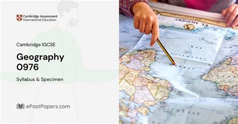 Geography 0976 Syllabus And Specimen Download Cambridge Igcse