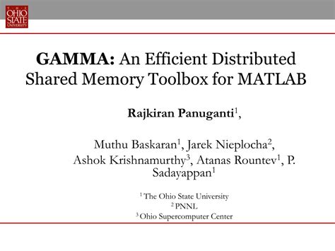 Ppt Gamma An Efficient Distributed Shared Memory Toolbox For Matlab