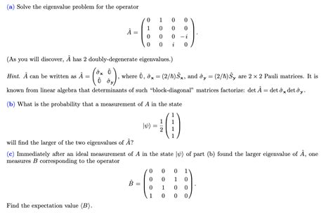Solved A Solve The Eigenvalue Problem For The Operator Â