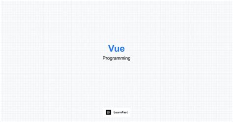 How To Learn Vue Complete 2025 Guide Learnfast