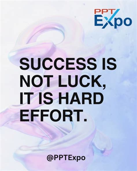 Ppt Expo On Linkedin Successthrougheffort Hardworkpaysoff Dedication Perseverance