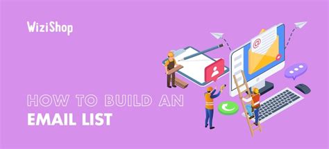 How To Build An Email List Top Tactics To Gain Subscribers