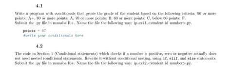 Solved 41 Write A Program With Conditionals That Prints The