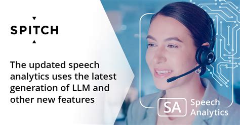 Spitch Has Thoroughly Updated And Improved Its Speech Analytics Product