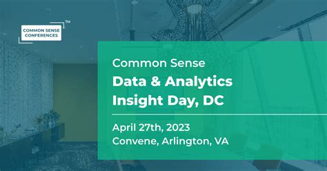 Common Sense Data And Analytics Insight Day Dc In Person Event