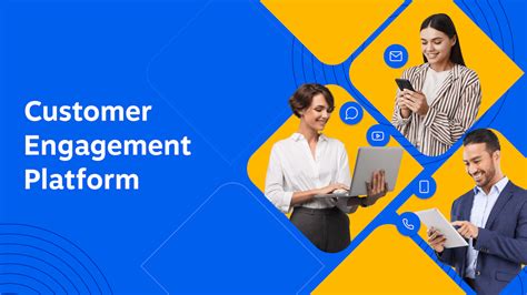 Customer Engagement Platform 101 Features And Benefits
