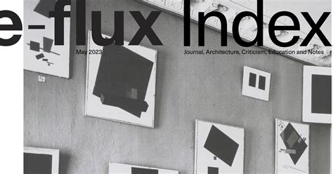 Pilot Issue Of E Flux Index Announcements E Flux