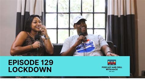 Episode 129 Lorcia Cooper And Mandla N On Lockdown Youtube