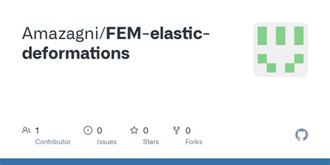 Github Amazagnifem Elastic Deformations
