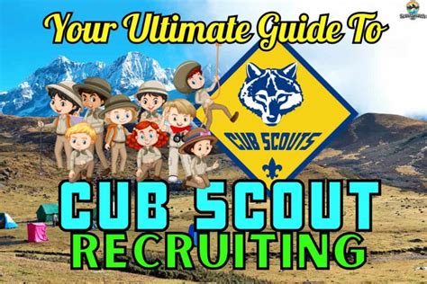 Cub Scout Pack Recruiting Your Ultimate Guide In 2025 Scoutsmarts