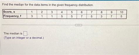 Find The Median For The Data Items In The Given