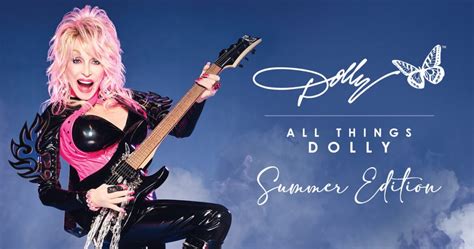 Celebrate Summer With All Things Dolly