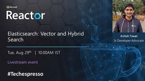 Elasticsearch Vector And Hybrid Search Ashish One