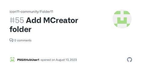 add mcreator folder · issue 55 · icon11 community folder11 · github