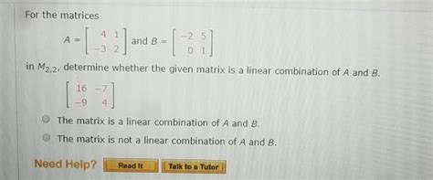 Solved For The Matrices In M22 Determine Whether The Given
