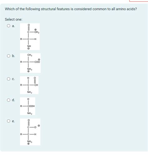 Solved Which Of The Following Structural Features Is