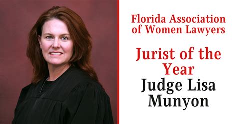 The Honorable Lisa T Munyon Named Florida Association Of Women Lawyers Jurist Of The Year