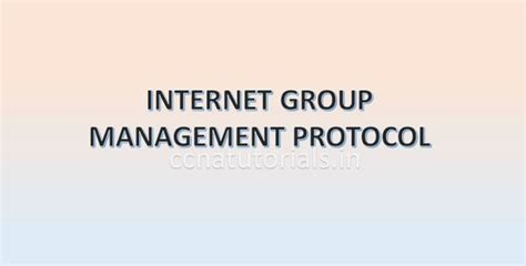 Igmp Internet Group Management Protocol Tutorial Ccna Tutorials