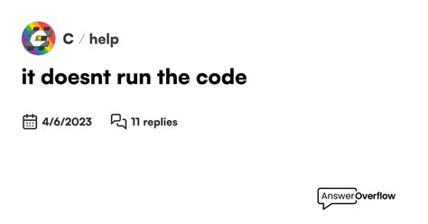 It Doesnt Run The Code C