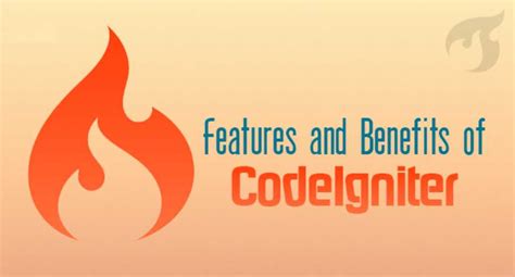 Codeigniter Features That Make It Ideal For Business Applications