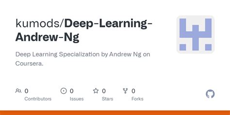 Github Kumodsdeep Learning Andrew Ng Deep Learning Specialization By Andrew Ng On Coursera