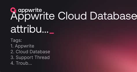 Appwrite Cloud Database Attribute Get Stuck Threads Appwrite