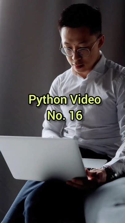 Python Video No 16 Shorts Viral Trending Python Pythonprogramming