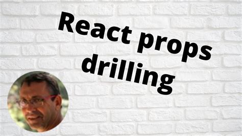 React Props Drilling Youtube