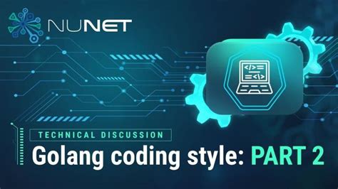 Golang Deep Dive Part 2 Nunet Posted On The Topic Linkedin