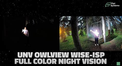 UNV OwlView With Wise ISP Vs Nighttime Color Vs Infrared