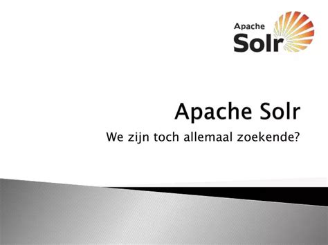 Ppt Apache Solr Powerpoint Presentation Free Download Id3241455