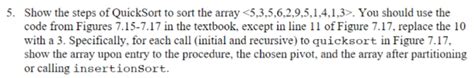 Solved Template Void Quicksort Vector And A Int Left Int