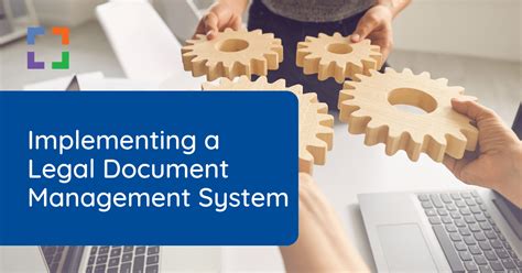 implementing a legal document management system lexworkplace