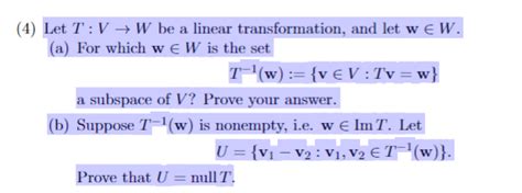 Solved Let T VW Be A Linear Transformation And Let WW Chegg Com