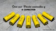 Series And Parallel Combination Of Capacitor