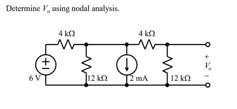 Solved Determine V O Using Nodal Analysis Chegg Com